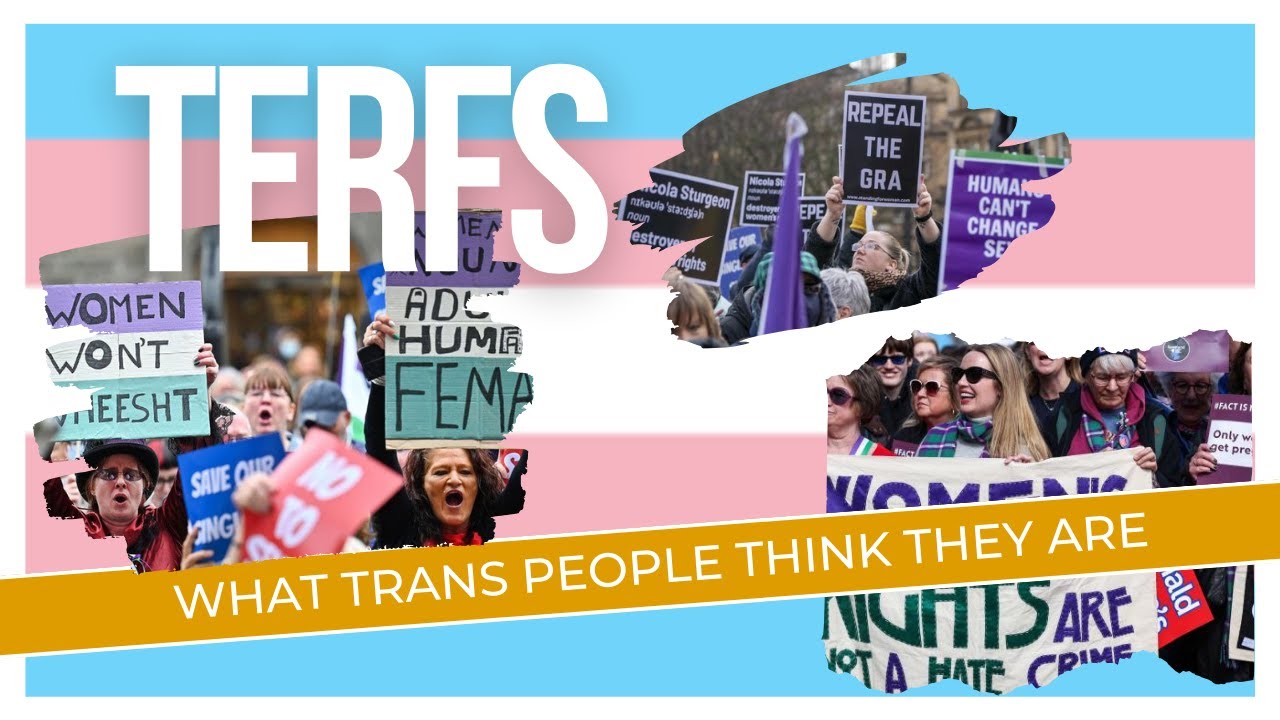 You Don't Know What A 'TERF' Is - YouTube