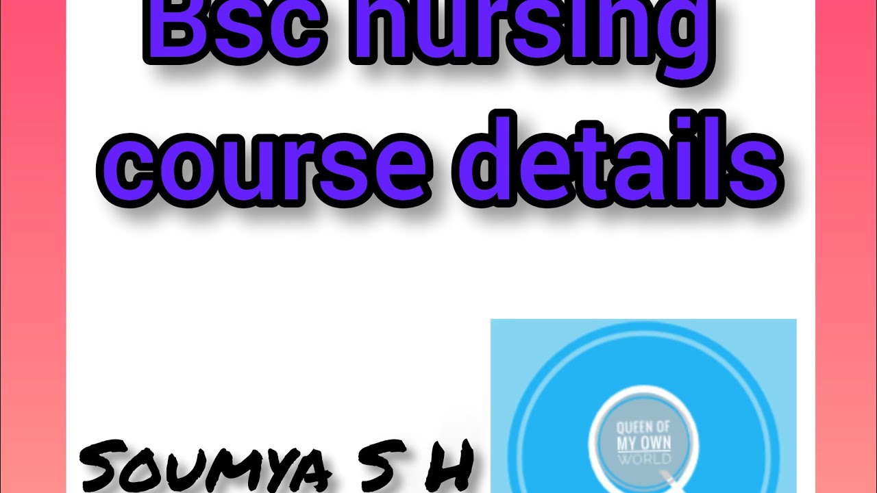 Bsc nursing course details....👍😂...😁... 🤩( ‿ ).... - YouTube