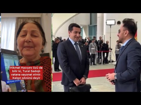 Hikmət Hacıyev yaxınlaşdı. Çünki onun da Tural Sadıqlıya gizli rəğbəti var