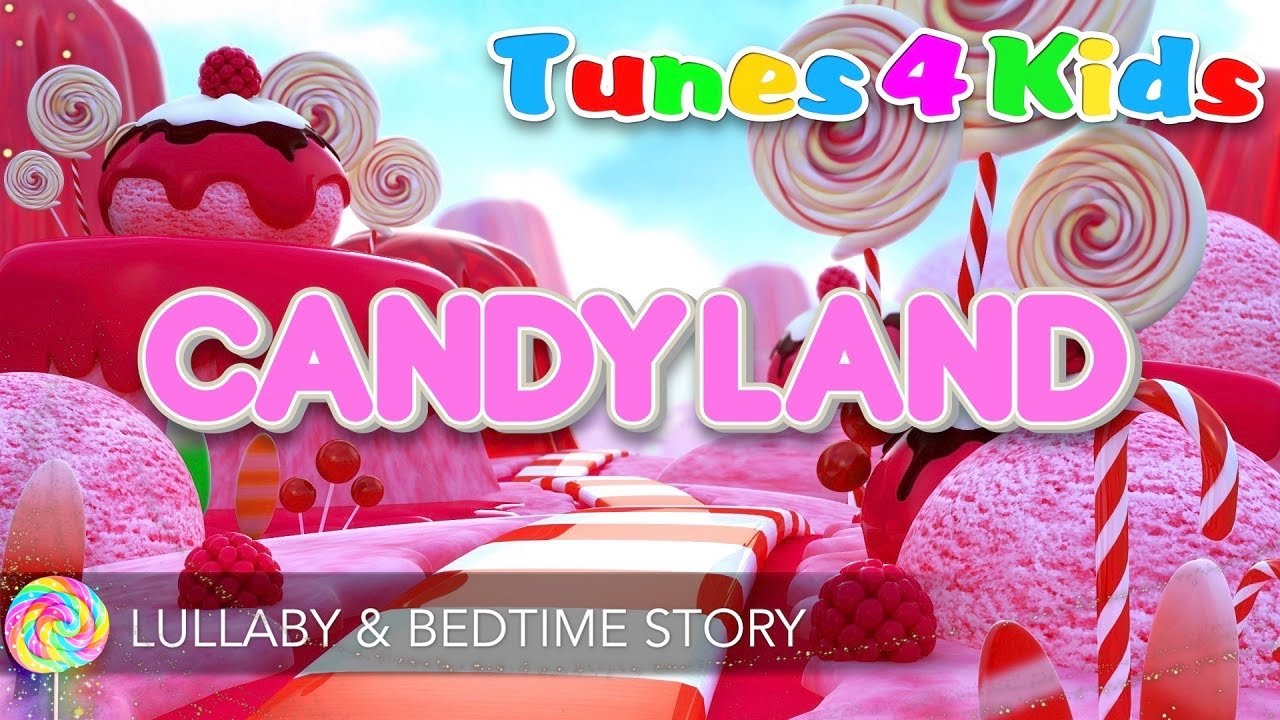 Candyland Lullaby Song | ★ Bedtime Story for Kids | ★ Relaxing Nursery ...
