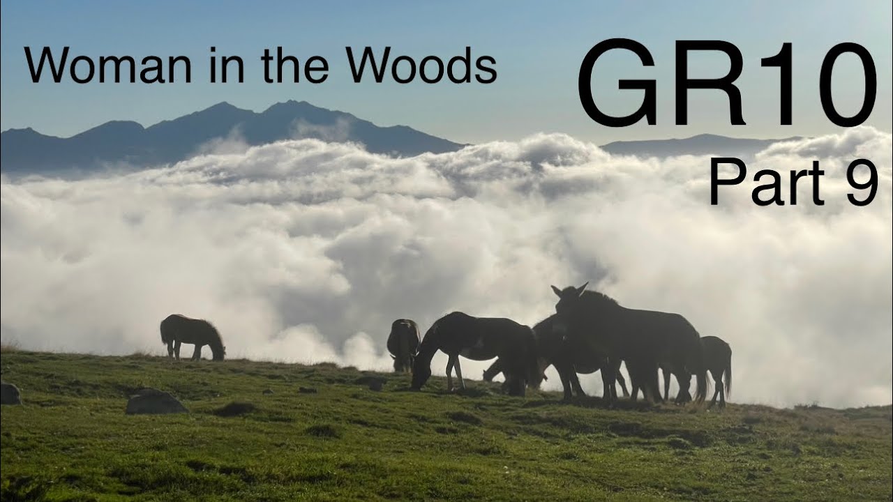 176) The GR10 (part 9) - YouTube