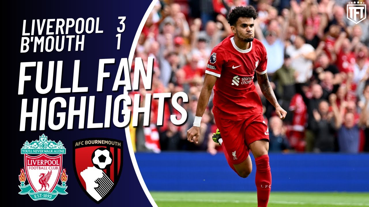 Liverpool DESTROY Bournemouth! Liverpool 3-1 Bournemouth Highlights ...