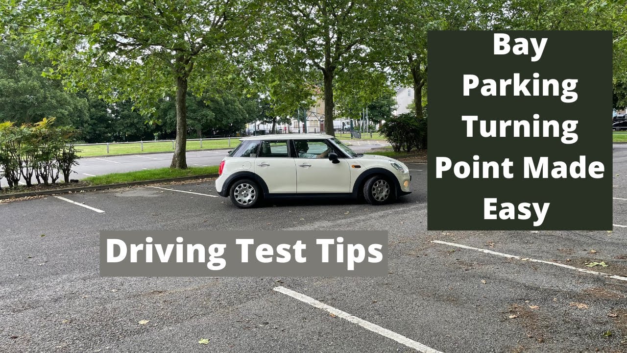 Bay Parking Turning Point Made Easy - Driving Test Tips - YouTube
