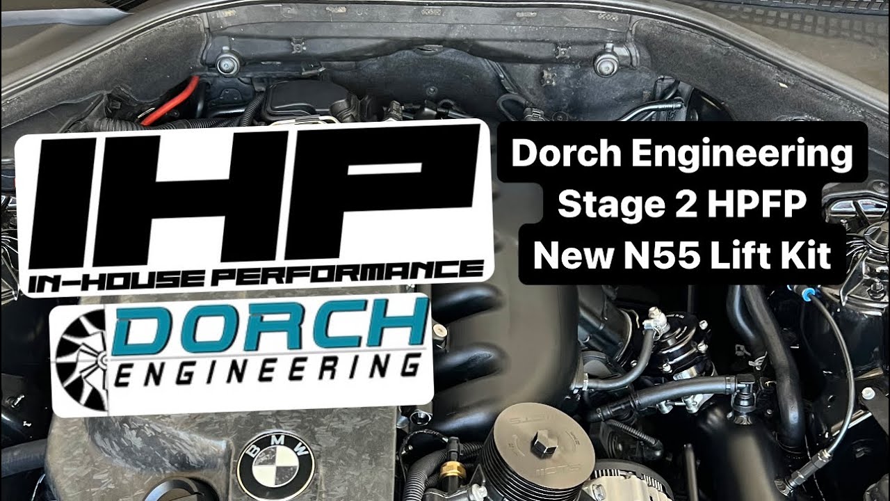 In House Performance tutorial on Dorch Engineering N55 Stage 2 HPFP and ...