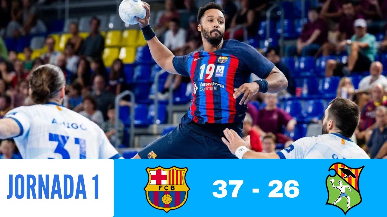 FC BARCELONA vs. FRAIKIN BM GRANOLLERS | Jornada 1 | LIGA ASOBAL | 2022 ...