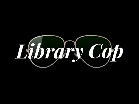 Library Cop Episode 2 - YouTube