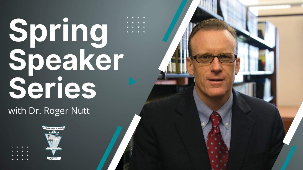 Spring Speaker Series with Dr. Roger Nutt - YouTube