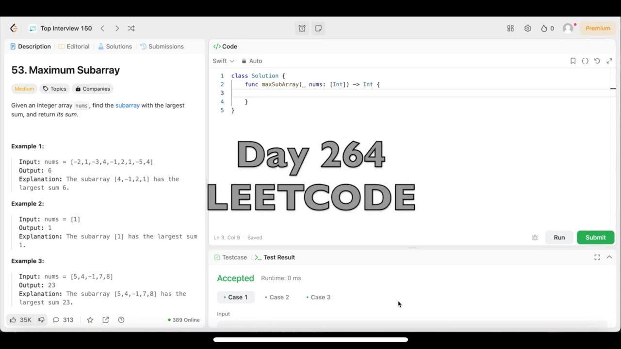 Day 264: LeetCode Problem 53. Maximum Subarray - Swift - YouTube