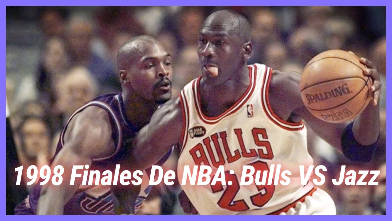 【4K】FINALES de la NBA 1998: Chicago BULLS VS Utah JAZZ - YouTube