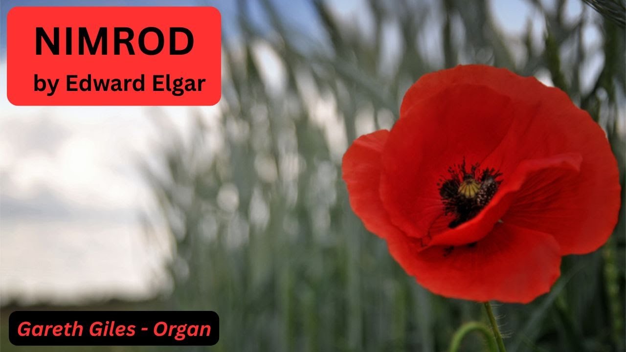 NIMROD - from 'The Enigma Variations' by Edward Elgar - organ solo ...
