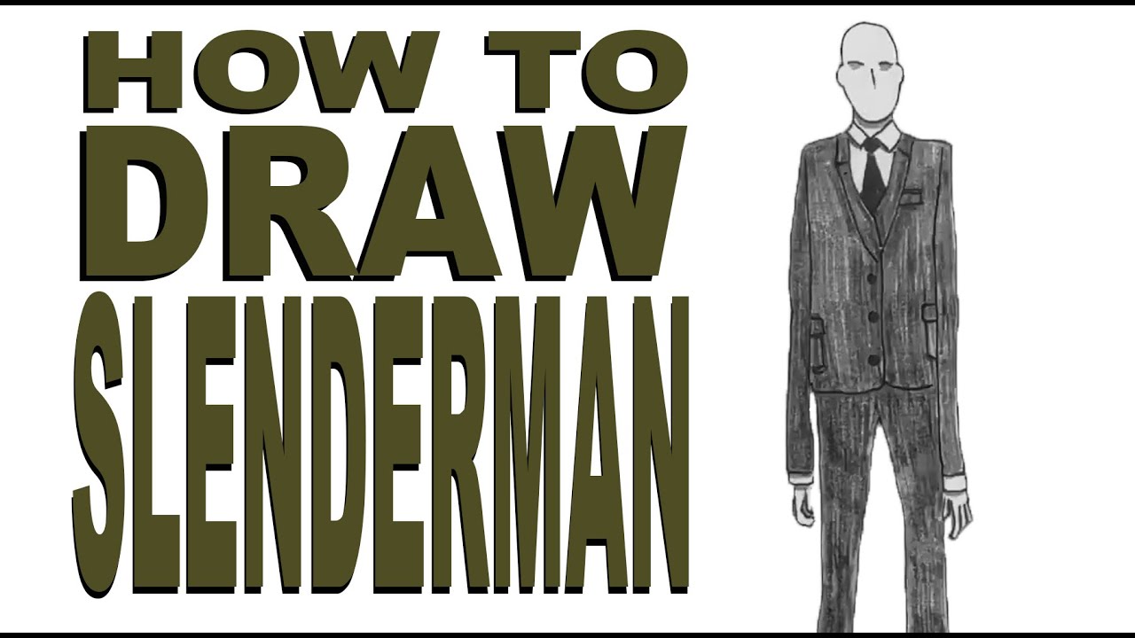 How to draw Slenderman - YouTube