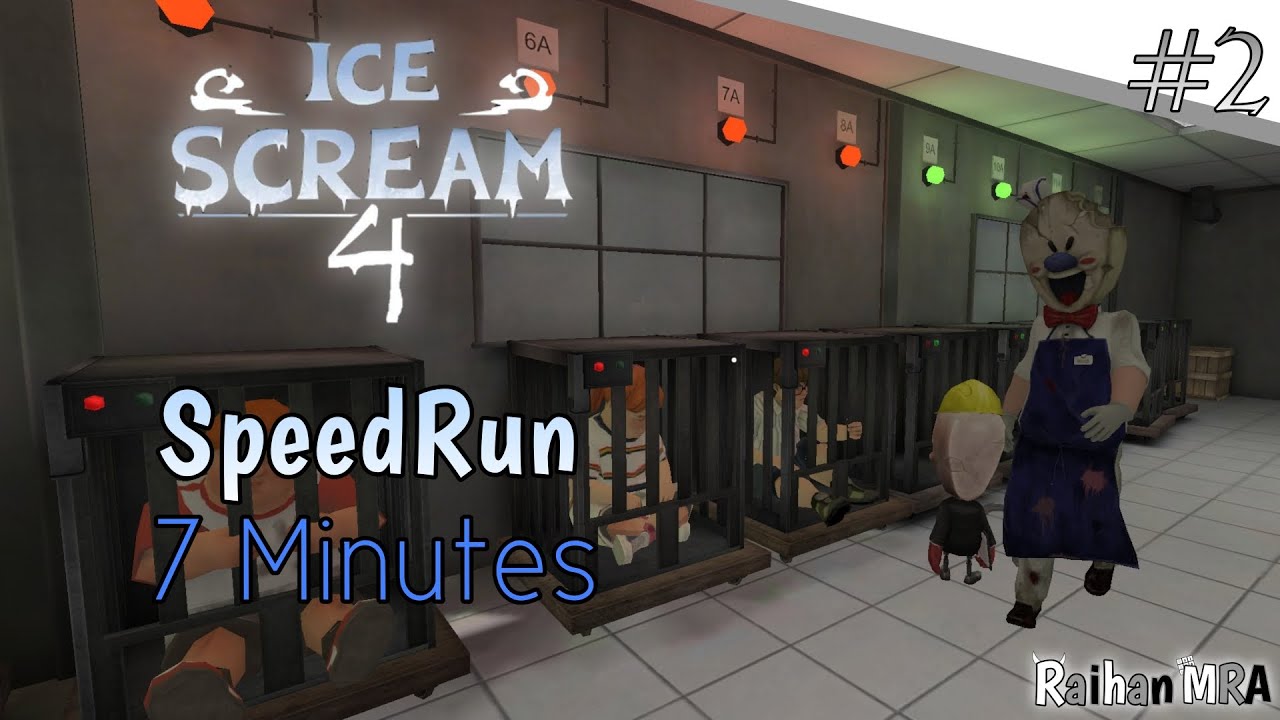 Ice Scream 4 SpeedRun #2|7 Minutes Full Gameplay - YouTube
