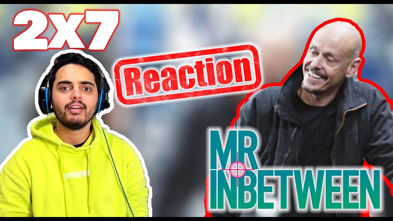 FIRST TIME WATCHING - MR INBETWEEN SEASON 2 EPISODE 7 "Watch Out for ...