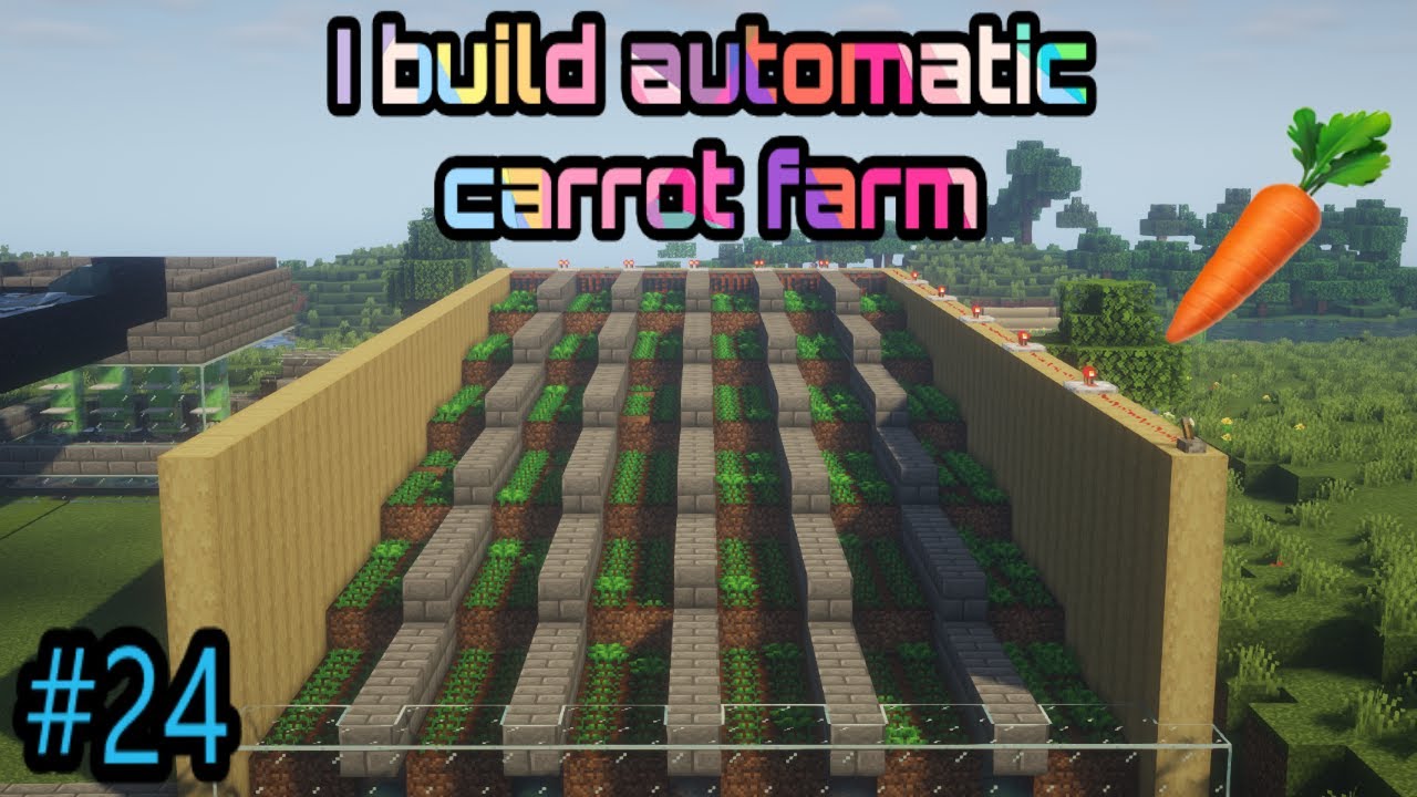 I build automatic carrot farm #24 || (Minecraft season 5) - YouTube
