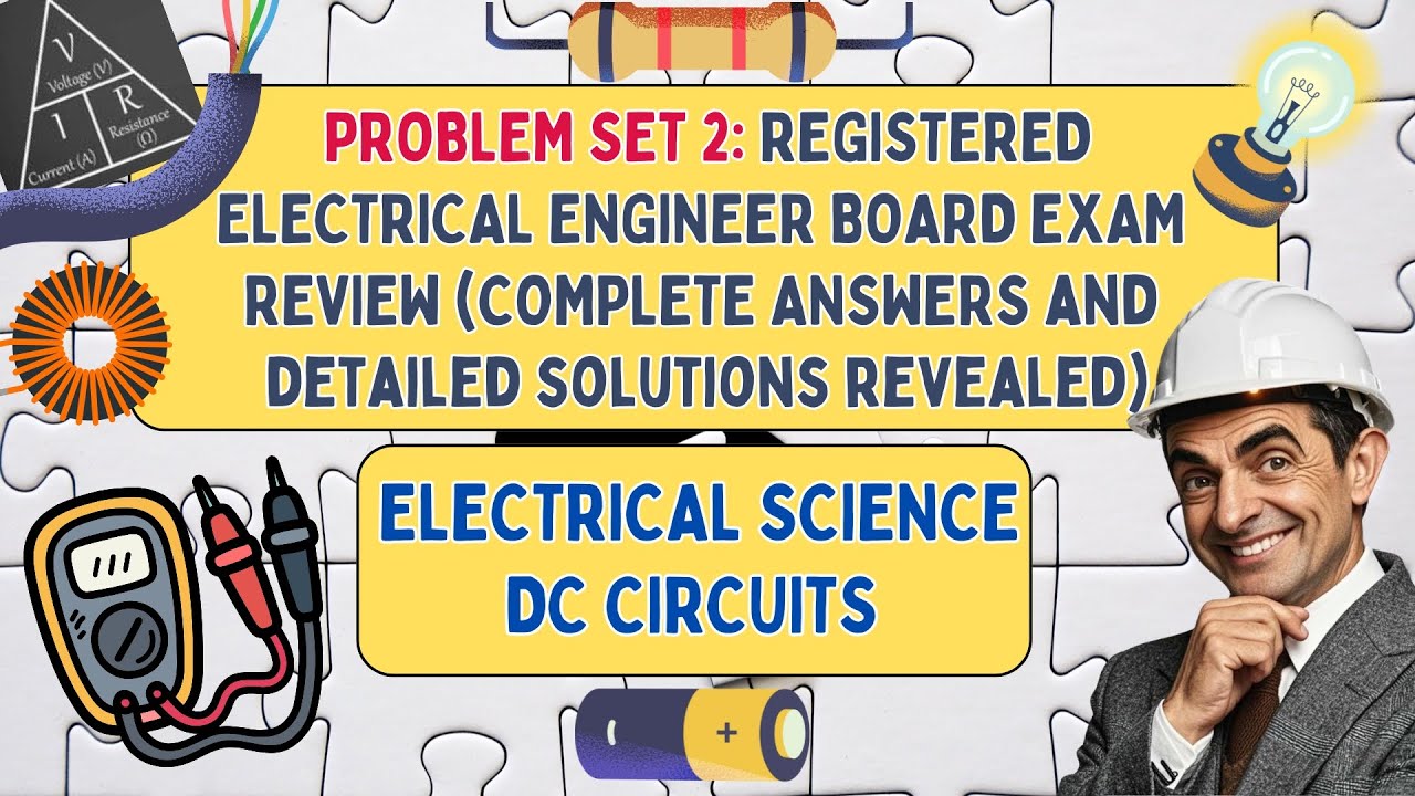 Problem Set 2: Electrical Science, DC Circuits. Registered Electrical ...