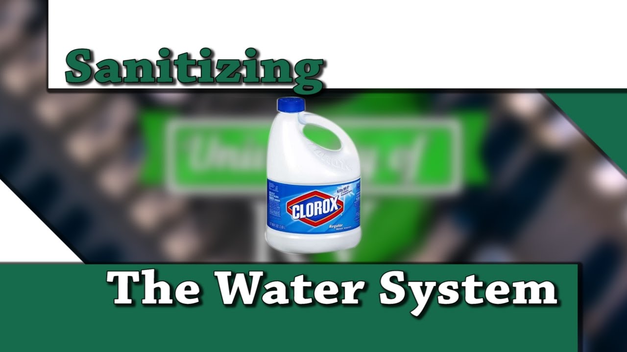 Sanitizing The Water System - YouTube