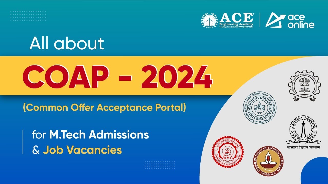 COAP 2024 For M.Tech Admissions & Job Vacancies Updates | IIT Kanpur ...