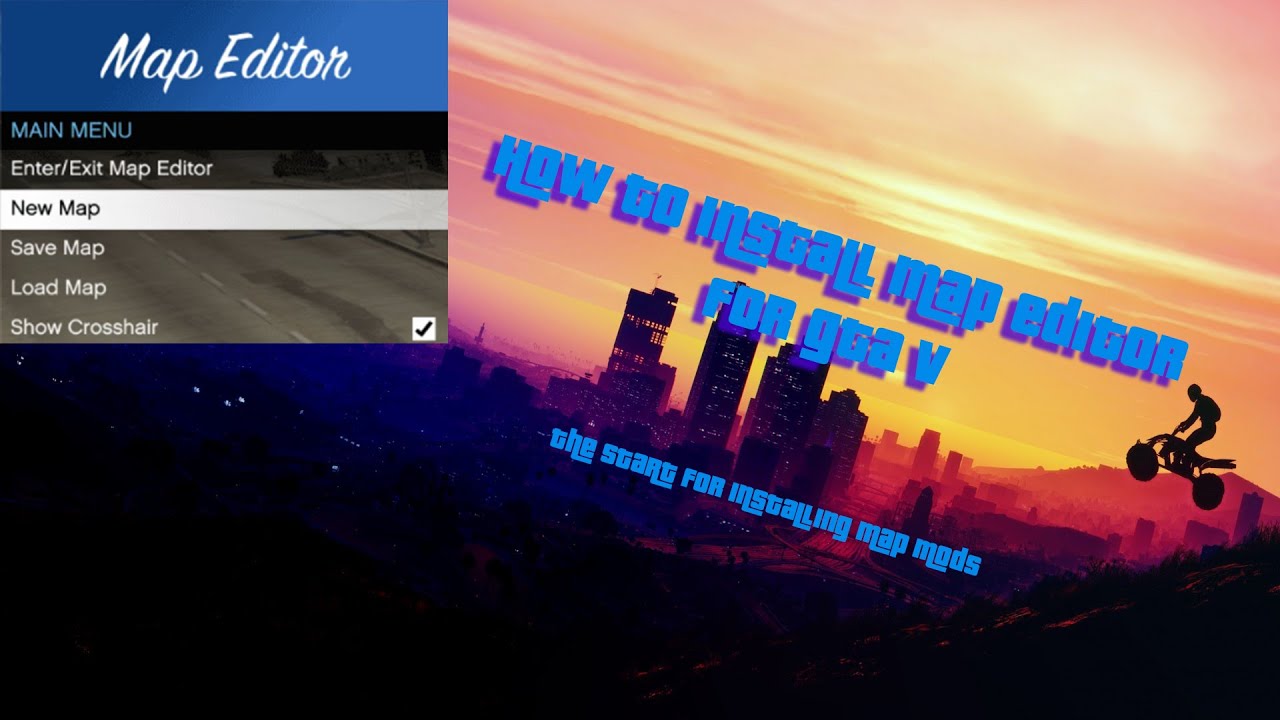 How To Install Map Editor For GTA V (Tool For Installing And Creating ...