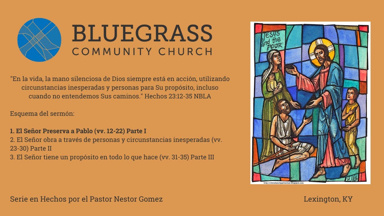 Hechos 23:12-22 "La Providencia de Dios en la Vida de Pablo" Parte I ...