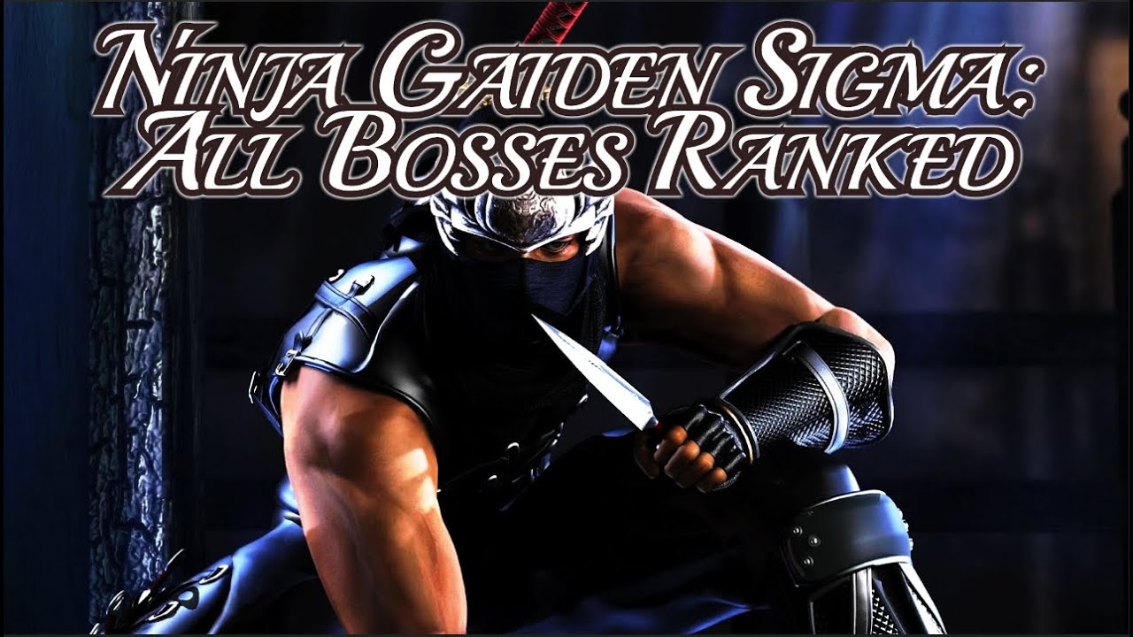 All Ninja Gaiden Sigma Bosses | Ranked Easiest to Hardest + Boss Guide ...
