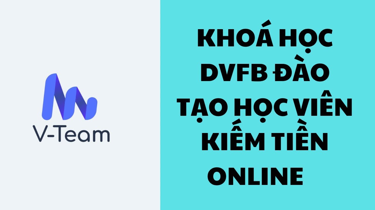 Kiếm Tiền Từ DVFB Hiệu Quả Không ? - Khoá Học DVFB Cho Những AE Bắt Đầu ...