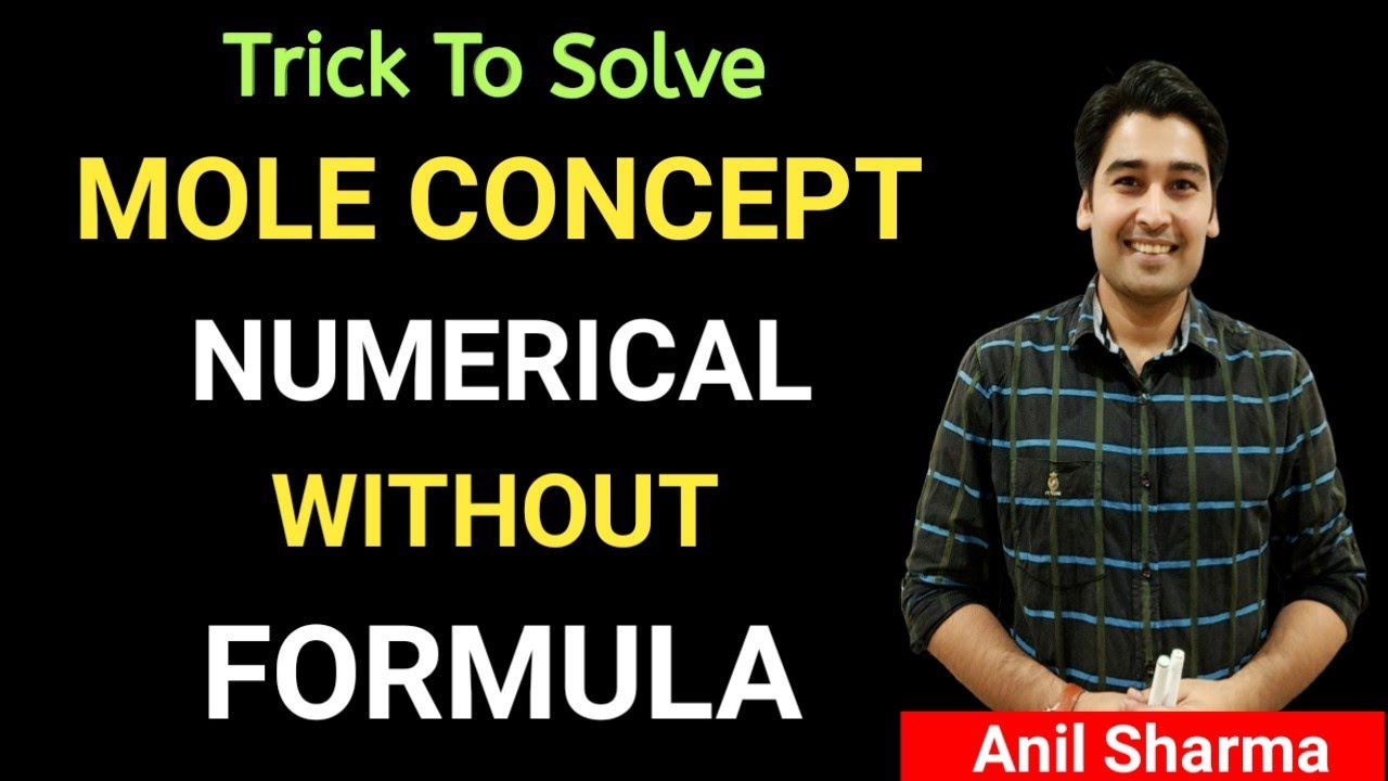 Mole Concept Trick To Solve Mole Concept Numericals Without Formula mole-concept-trick-to-solve-mole-concept-numericals-without-formula