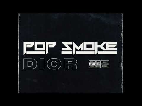 Pop Smoke - Dior [OG Version]