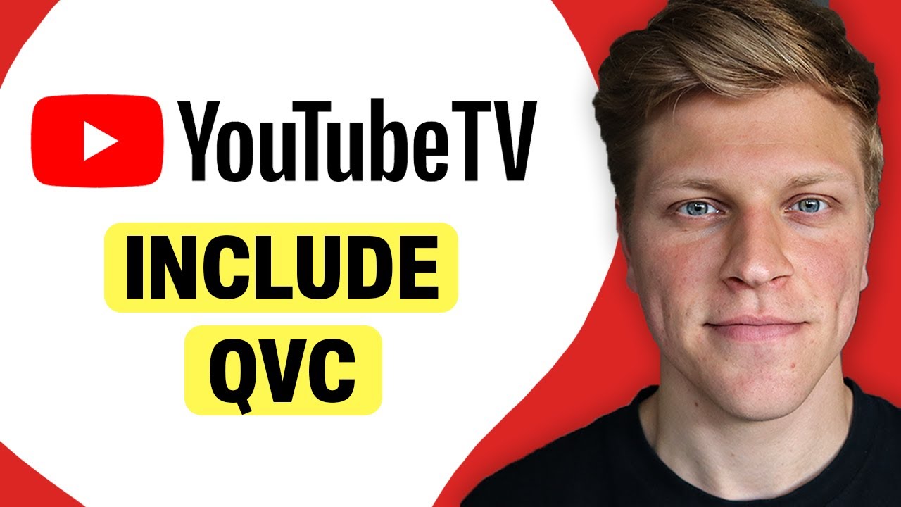 Does YouTube TV Include QVC - YouTube