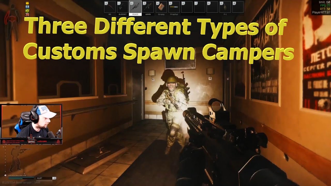 Three Types of Customs Spawn Campers - YouTube