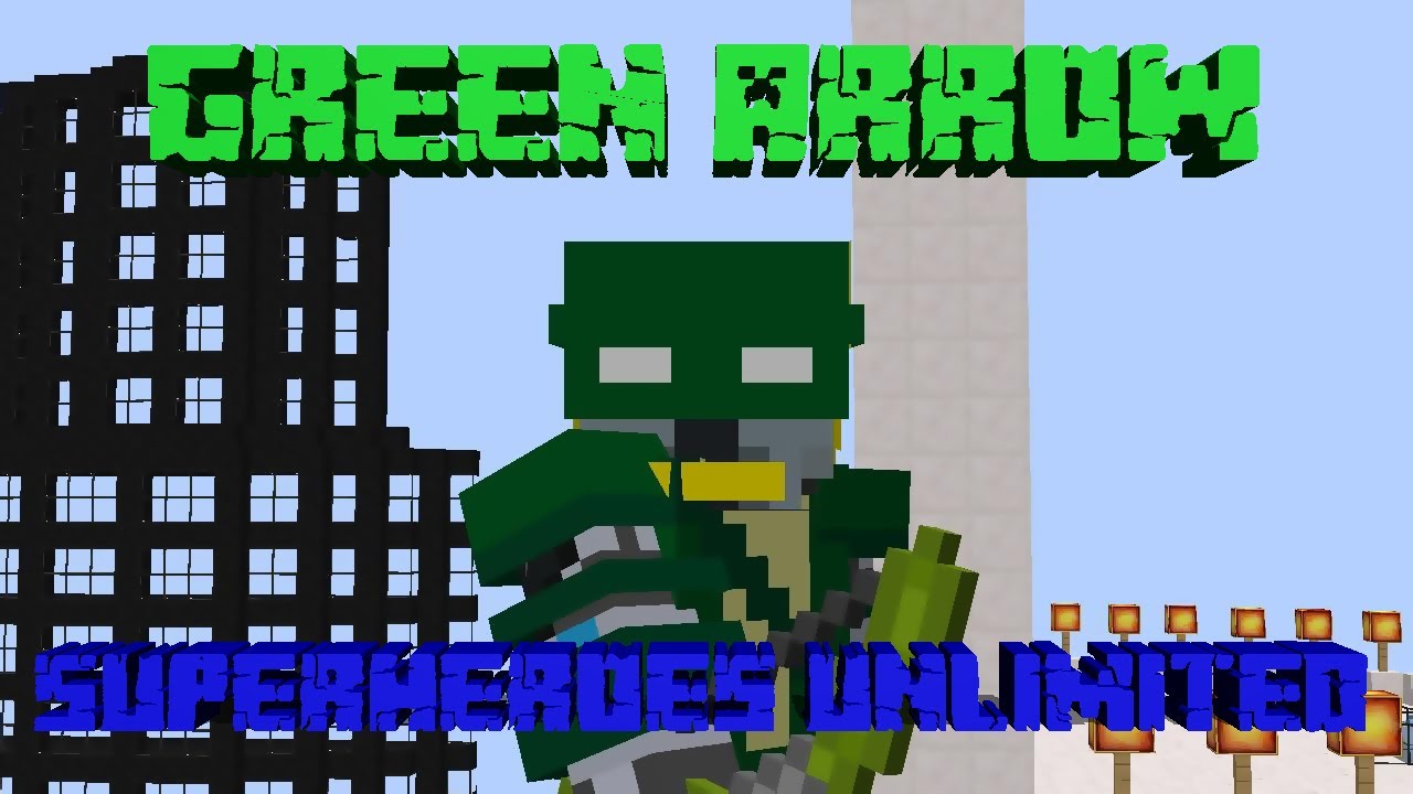 MINECRAFT | REVIEW DEL MOD SUPERHEROES UNLIMITED ~ GREEN ARROW!!! - YouTube