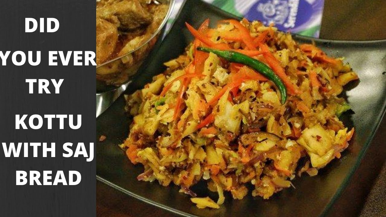Did you ever make kuttu from saj bread - kottu roti middle East style ...
