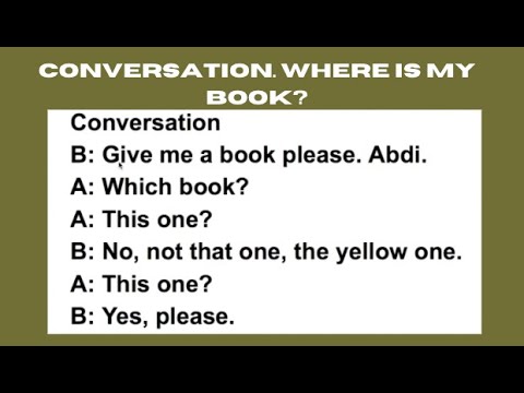 Conversation. Where is my book? - YouTube