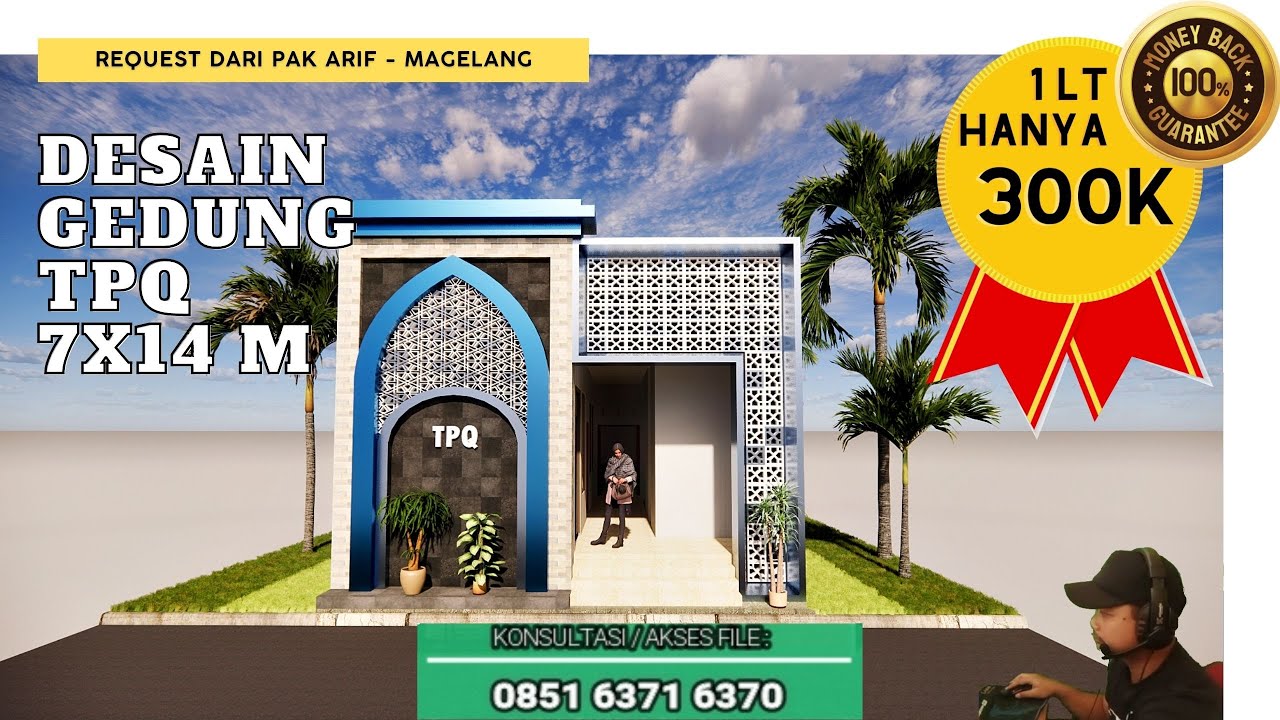 Desain Gedung TPQ Request dari Pak Arif - Magelang, Ukuran Lahan 7x14 M ...