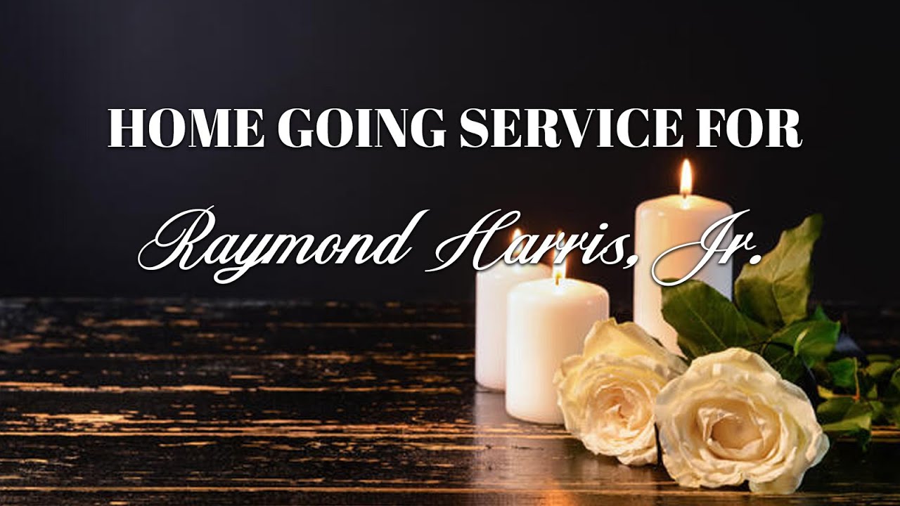 "Home Going Service for Raymond Harris Jr. 01/09/26 - YouTube