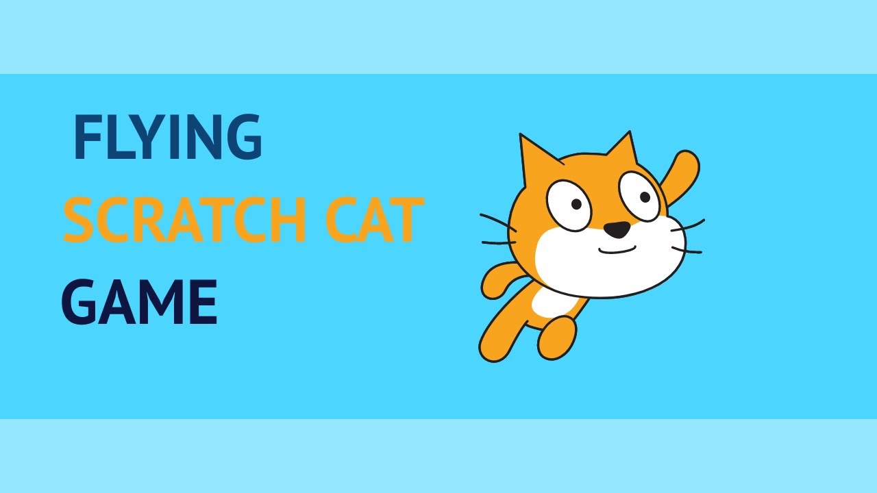Flying Scratch Cat Game in Scratch - Absolute for beginners. Beginners ...