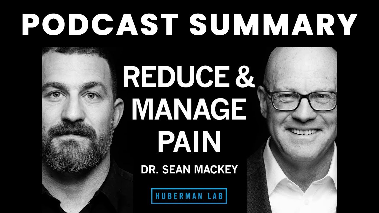 Dr. Sean Mackey: Tools to Reduce & Manage Pain | Huberman Lab - YouTube