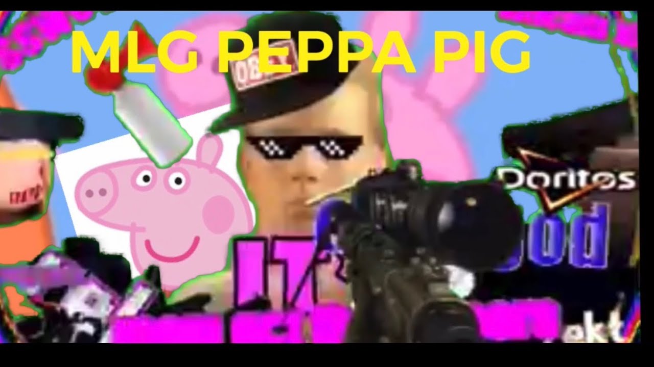 Mlg peppa pig (Old) YTP - YouTube