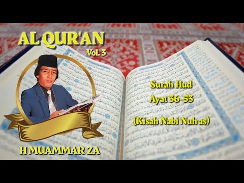 H Muammar ZA Qs Hud 36-53 (Al Qur'an Vol 3 Part 1) - YouTube