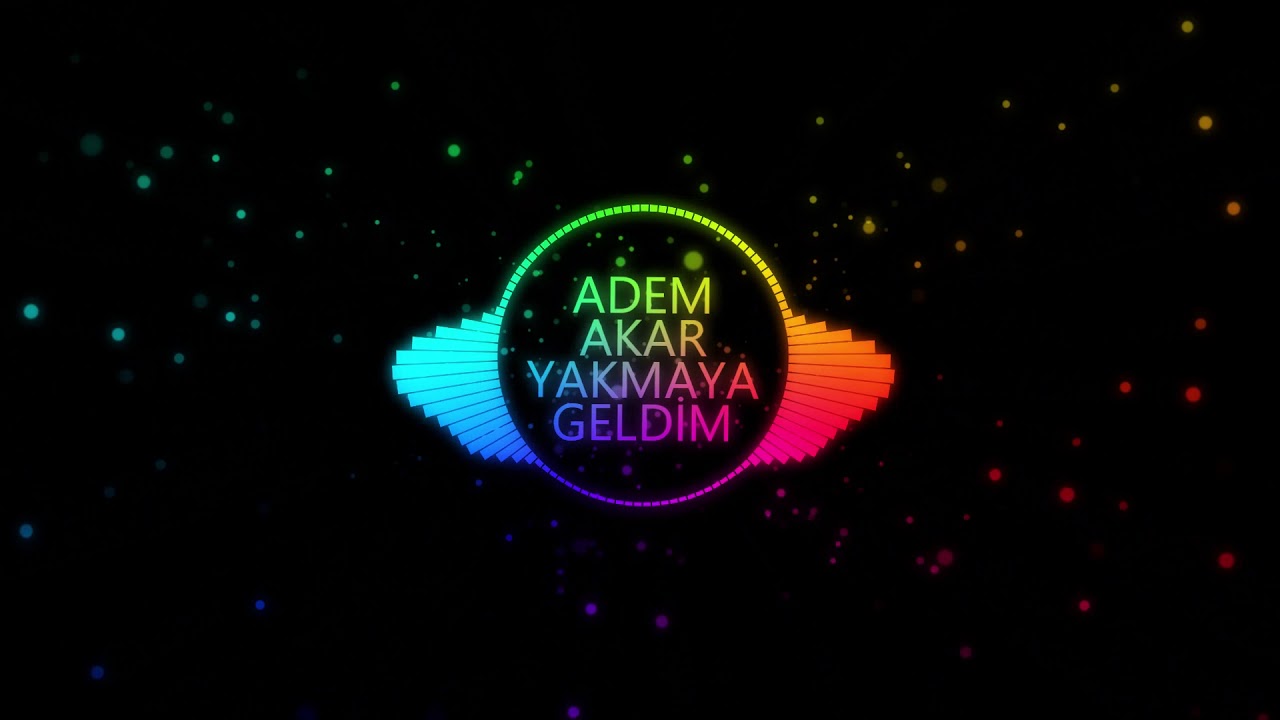 ADEM AKAR YAKMAYA GELDiM ORJİNAL - YouTube
