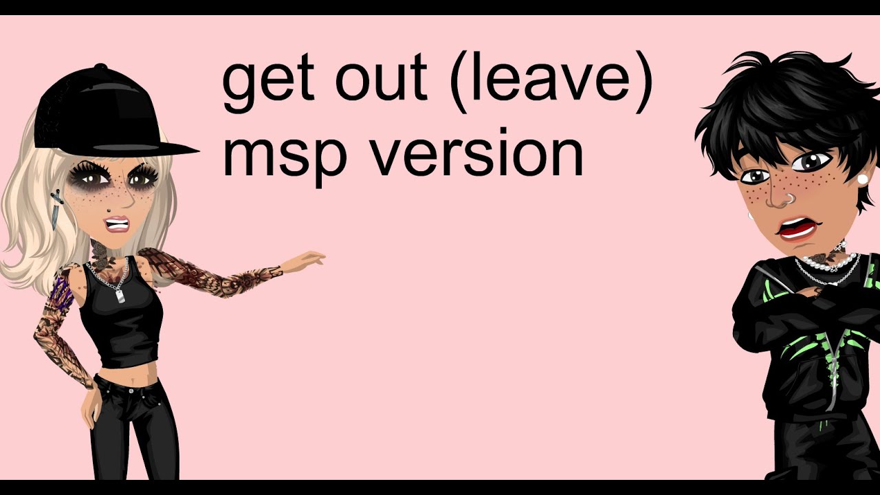 get out (leave) jojp - YouTube