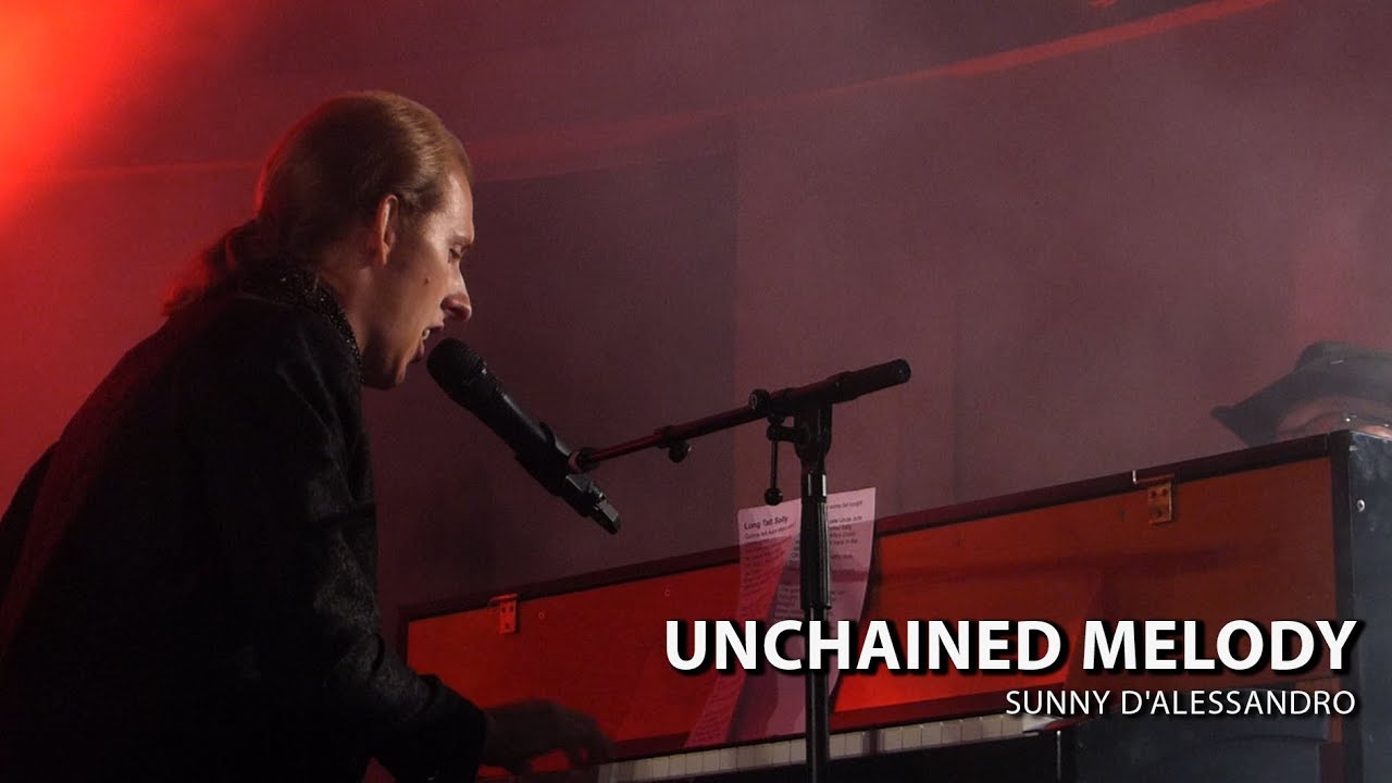 Sunny D'Alessandro - Unchained Melody - YouTube