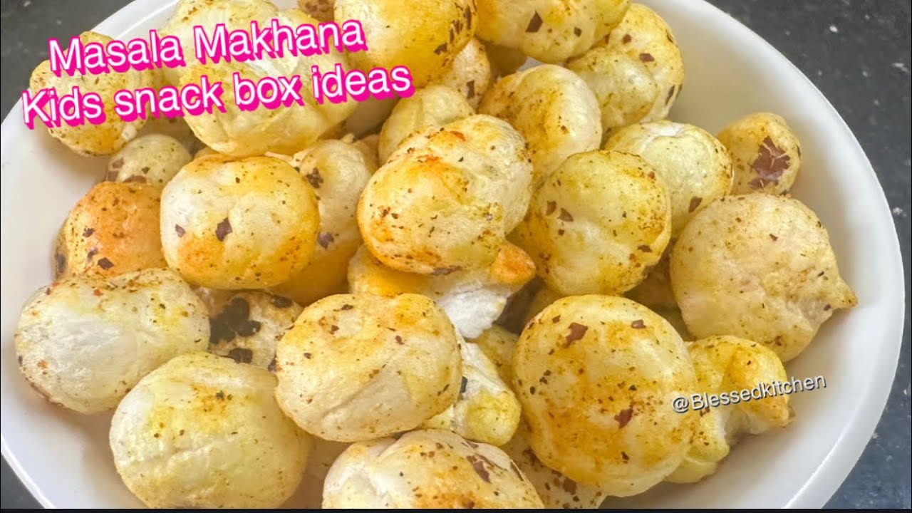 Masala makhana recipe/kids snack box ideas/makhana@Blessedkitchen - YouTube