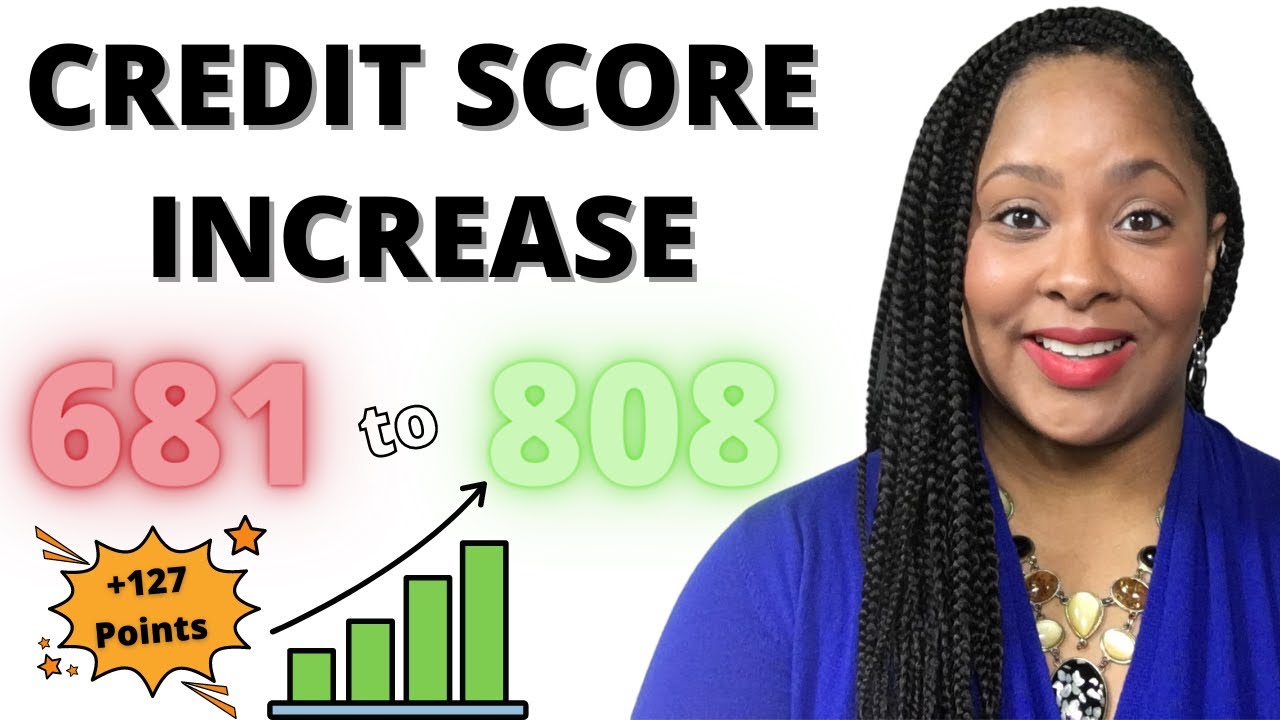 How I raised my Credit score from 681 to 808 in 2 months - YouTube