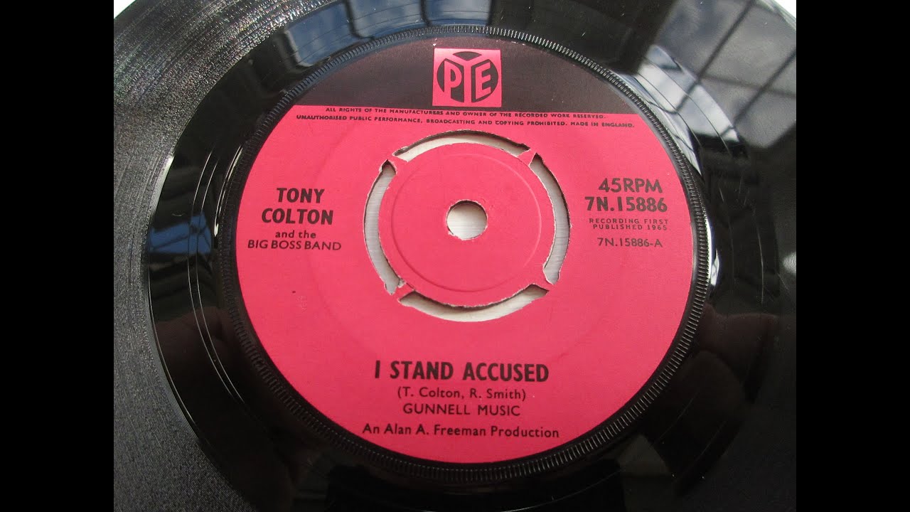 Tony Colton And The Big Boss Band – I Stand Accused ____ Northern Soul ...