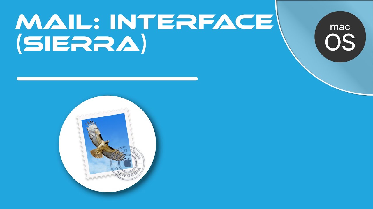 12.- Apple Mail - Interface | Sierra - YouTube