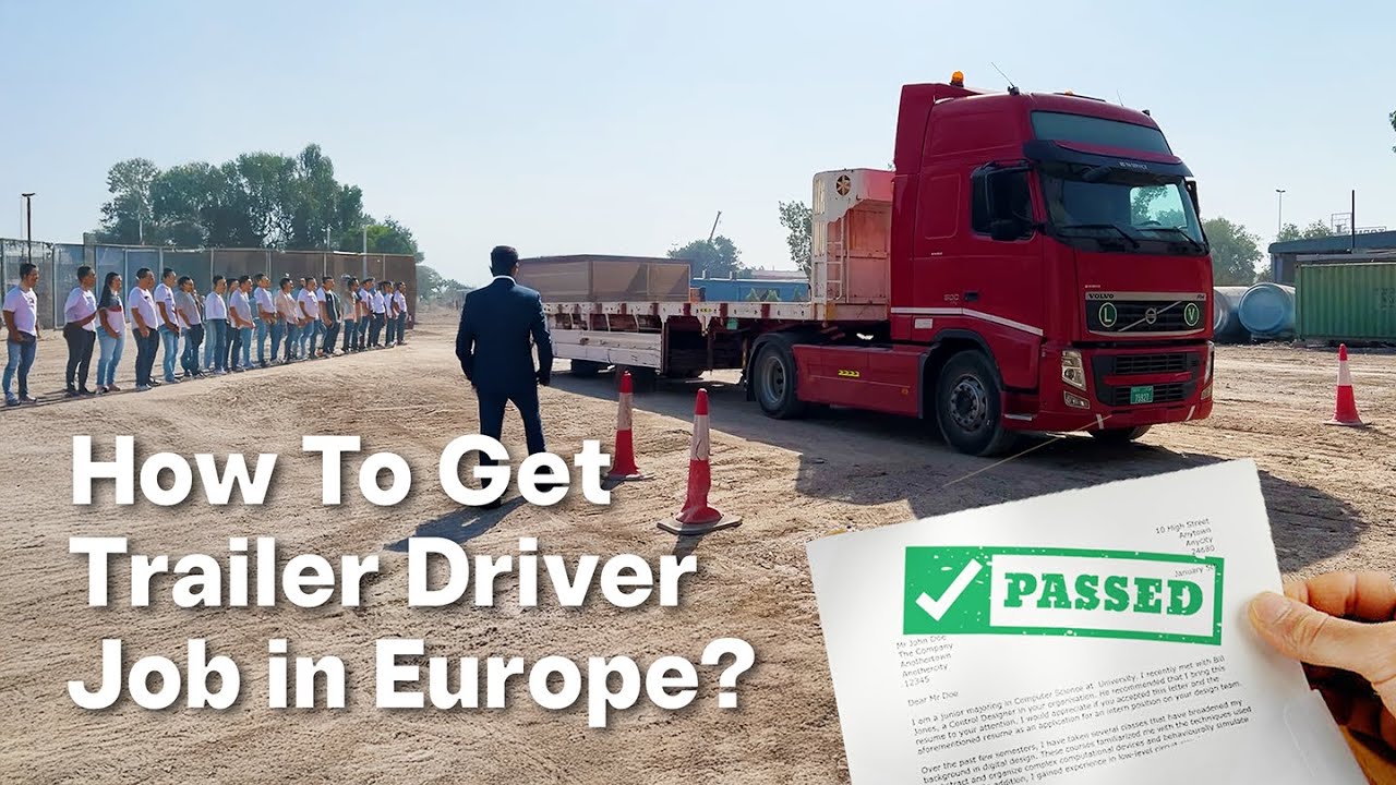 How to get a TRAILER DRIVER job in Europe 🚛🌍 - Recruitment Drive with ...