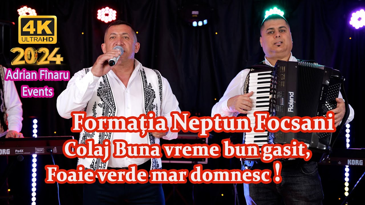 NOU 2024 Formatia Neptun din Focsani Colaj Buna vreme bun gasit - Foaie ...
