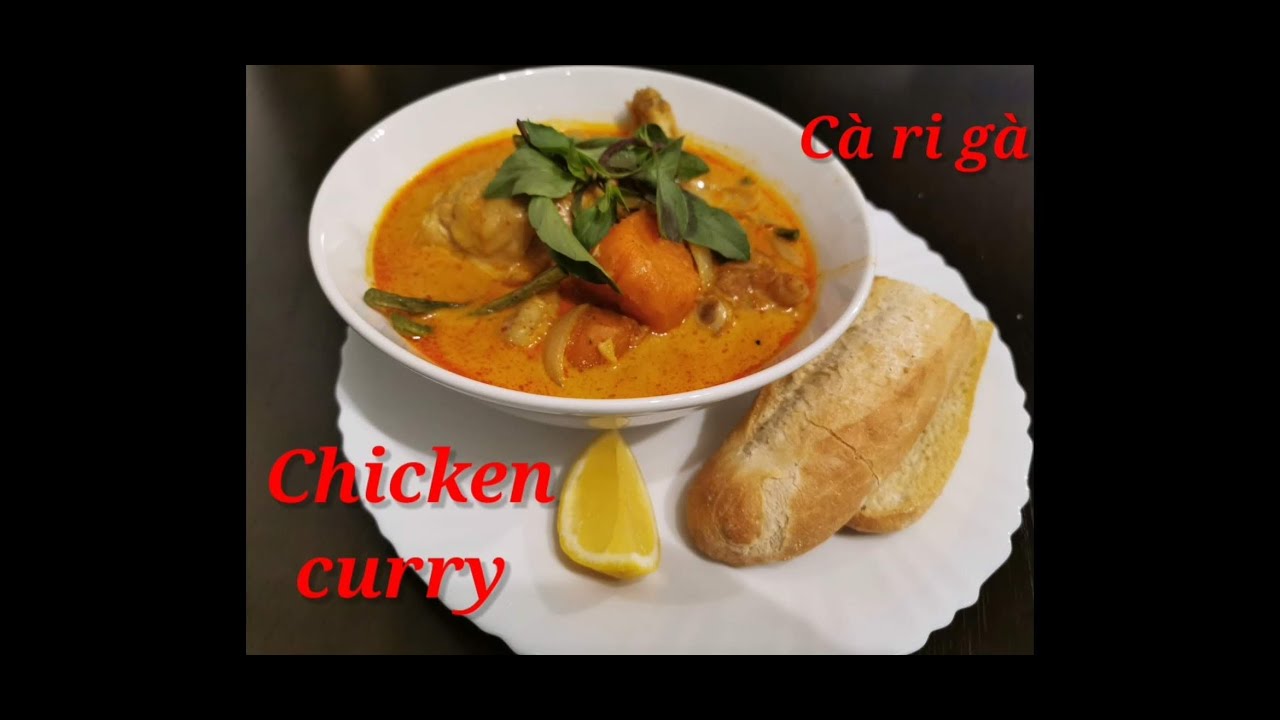 Chicken Curry - Cari gà - YouTube