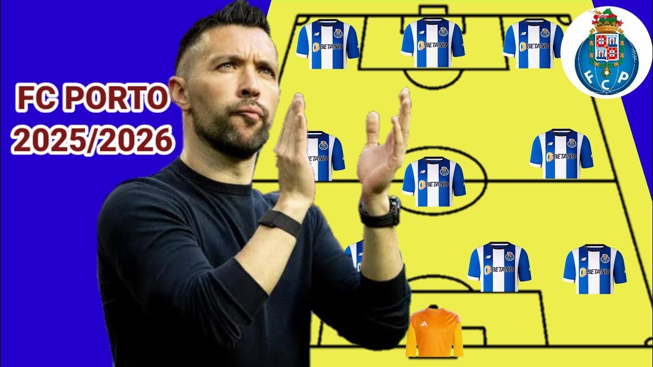 FC Porto 2025/2026 Predicted Line Up Under Fransesco Farioli ¦ FC Porto ...