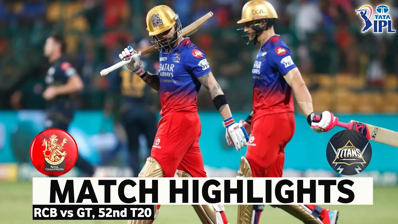 RCB vs GT 52nd Match IPL 2024 Highlights | IPL Highlights 2024 | RCB vs ... RCB vs GT 52nd Match IPL 2024 Highlights | IPL Highlights 2024 | RCB vs ...